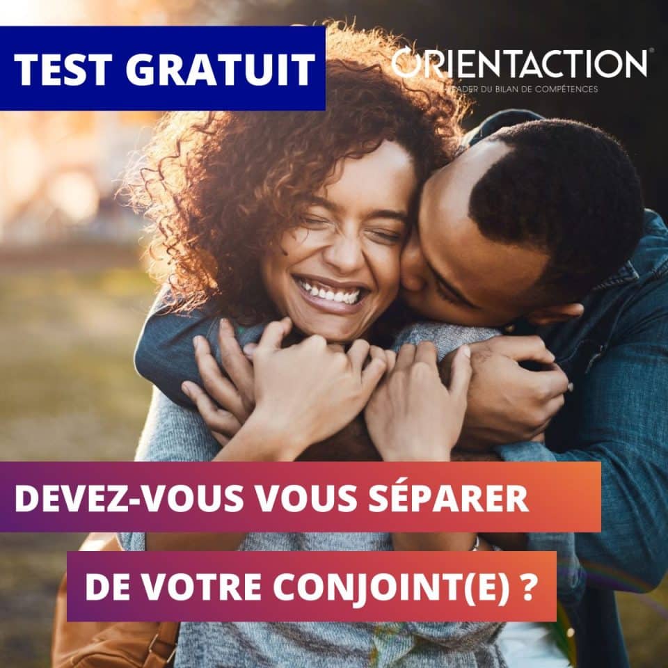 Test ORIENTACTION: devez-vous vous séparer de votre conjoint