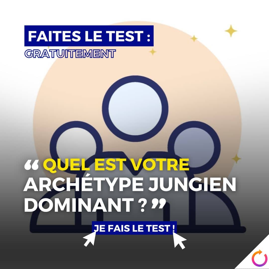Test : « quel est votre archétype Jungien dominant